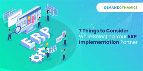How To Choose The Right ERP Implementation Partner 7 Key Factors To