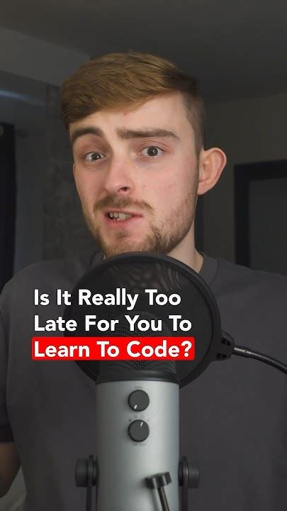 Is It Really Too Late To Learn To Code 👨‍💻 Programming Coding Youtube
