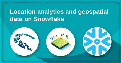 Unleashing The Power Of Advanced Geospatial Analysis With Snowflakes