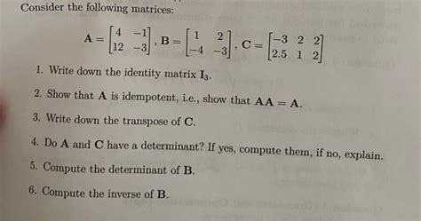 Solved Consider The Following Matrices Chegg