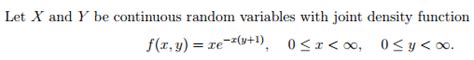solved a find the conditional density function of x given y