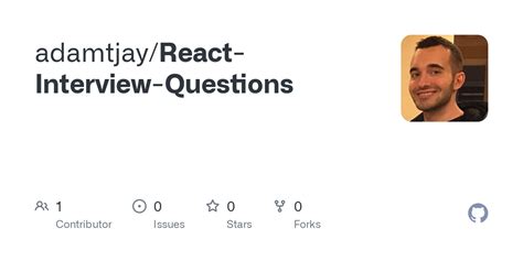Github Adamtjayreact Interview Questions