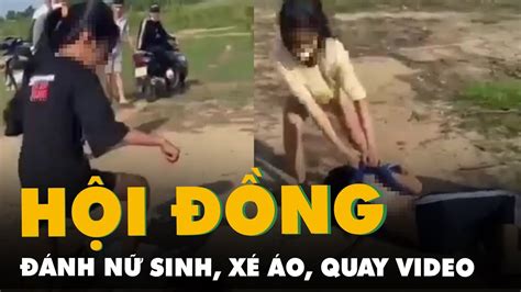 Hai nữ sinh ở TP Thủ Đức bị đánh hội đồng xé áo quay video YouTube