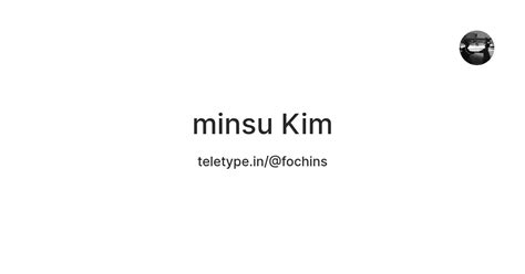 Minsu Kim — Teletype