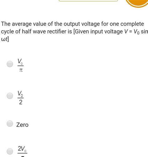 Answered The Average Value Of The Output Voltage For One Complete