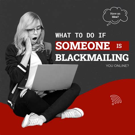 What To Do If Someone Is Blackmailing You Online Dfc Blog