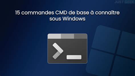 15 Commandes Cmd De Base à Connaître Sous Windows