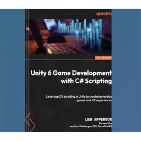 Jual Buku Unity 6 Game Development With C Scripting Leverage C Scripting In Unity To Create