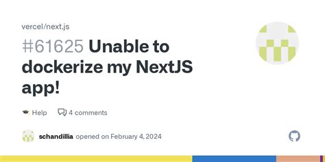 Unable To Dockerize My Nextjs App · Vercel Nextjs · Discussion 61625 · Github