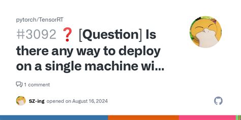 Question Is There Any Way To Deploy On A Single Machine With Multi Gpus？ · Issue 3092