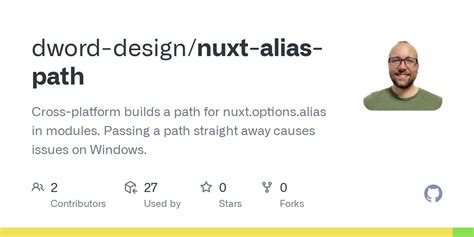 Github Dword Designnuxt Alias Path Cross Platform Builds A Path For