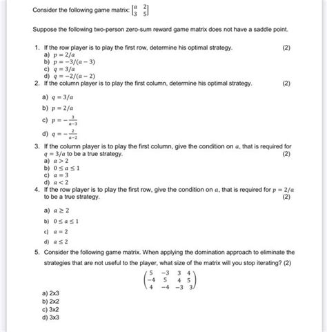 Solved Consider The Following Game Matrix Suppose The