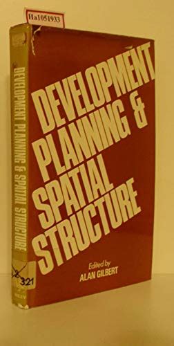 Development Planning And Spatial Structure 9780471299042 Abebooks