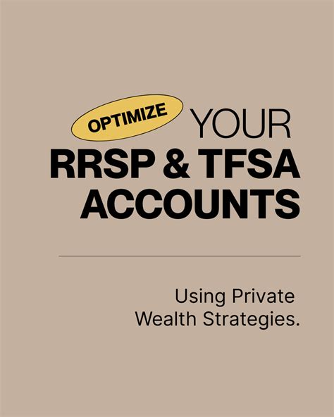 Optimize Your Rrsp And Tfsa Accounts Using Private Wealth Strategies