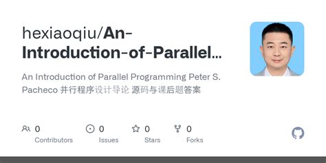 Github Hexiaoqiuan Introduction Of Parallel Programming Peter Pacheco Solutions An