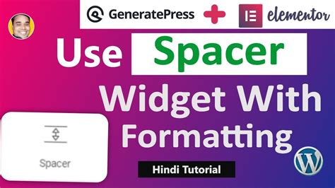 Wordpress Elementor Spacer Widget Use With Editing And Formatting
