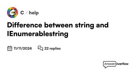 difference between `string[]` and `ienumerable ` c