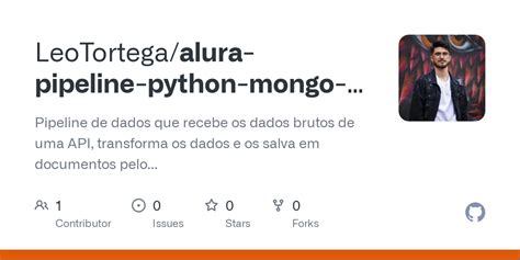 Github Leotortegaalura Pipeline Python Mongo Mysql Pipeline De Dados Que Recebe Os Dados