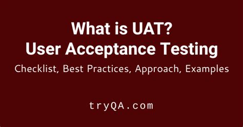 User Acceptance Testing UAT Checklist Best Practices Approach