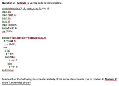 Solved Module C Verilog Code Is Shown Below Read Each Of The Following 1 Answer