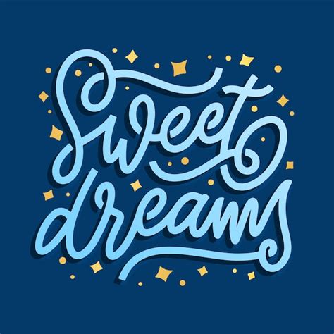 Premium Vector Sweet Dreams Hand Drawn Typography Vector Vintage