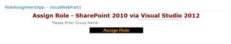 Assign New Role In Sharepoint 2010 Programmatically Using Vs 2012