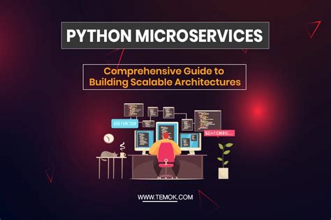 Python Microservices Guide To Building Scalable Architectures Dixie Banks Medium