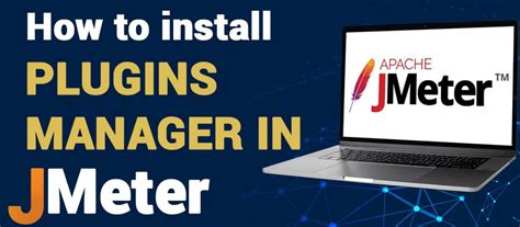 Jmeter Plugin Manager How To Install And Use Plugins In Jmeter