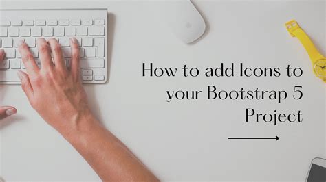 How To Add Icons To Your Bootstrap 5 Project By Devwares Medium