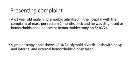 Rectosigmoid Colon Case With Failed Endoscpic Mucosal Resection Ppt