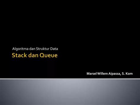 Ppt Stack Dan Queue Powerpoint Presentation Free Download Id6257684