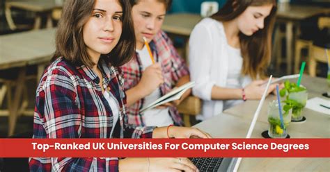 Top Uk Universities For Computer Science Degrees And Help