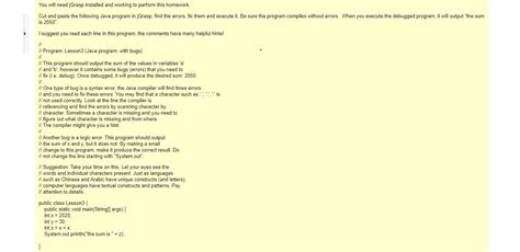 solved three you will need jgrasp installed and working to