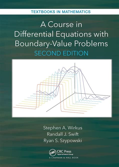 A Course In Differential Equations With Boundary Value Problems Textbooks In Mathematics