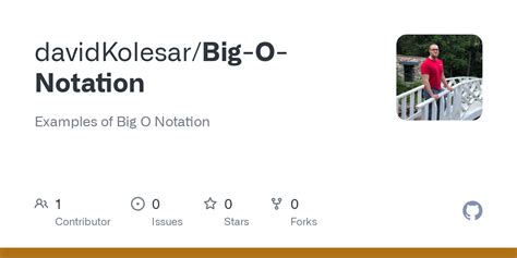Github Davidkolesar Big O Notation Examples Of Big O Notation