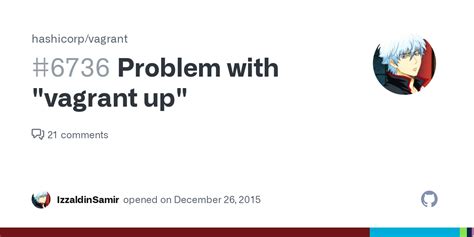 Problem With Vagrant Up · Issue 6736 · Hashicorpvagrant · Github