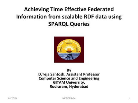 Achieving Time Effective Federated Information From Scalable Rdf Data Using Sparql Queries Ppt