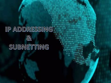 ip addressing and subnetting ppt pptx computer networking computing