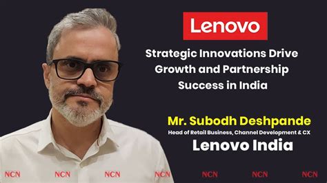 Ncn Magazine On Linkedin Lenovo Innovation Strategies Exclusiveinterview Ncnmagazine…
