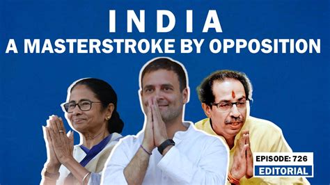 editorial with sujit nair i n d i a masterstroke by opposition hw