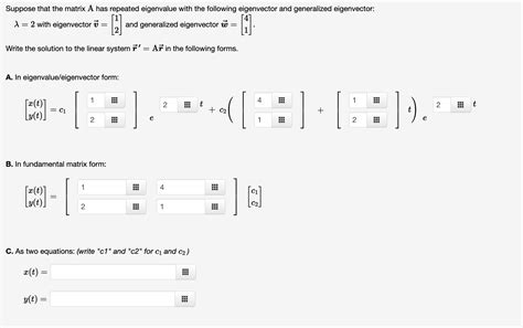 solved suppose that the matrix a has repeated eigenvalue