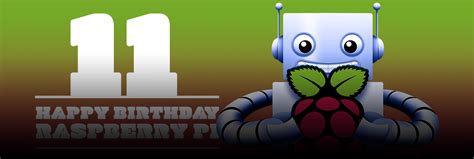 🥧🎂raspberry Pi Turns 11 Happy Birthday Raspberrypi Raspberrypi🎂🥧 Adafruit Industries