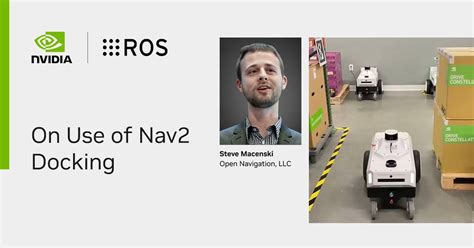 Nvidia Robotics Missed Open Navigations Nav2 Session At