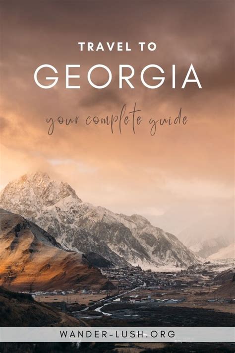 Visit Georgia The Country In 2024 Georgia Travel Guide Artofit