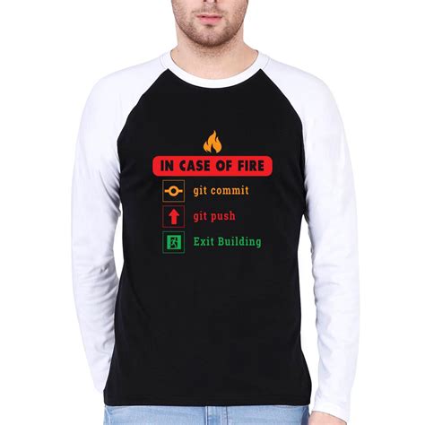 In Case Of Fire Git Commit Git Push Exit Building Men S Raglan T