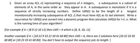 Given An Array A 1n Representing A Sequence Of N