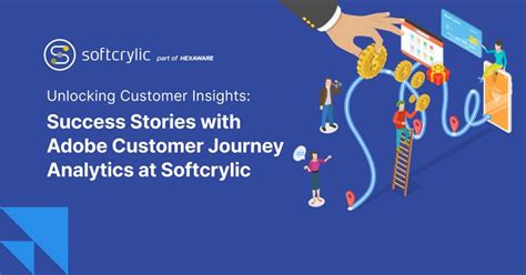 Unlocking Customer Insights Success Stories With Adobe Customer Journey Analytics At Softcrylic