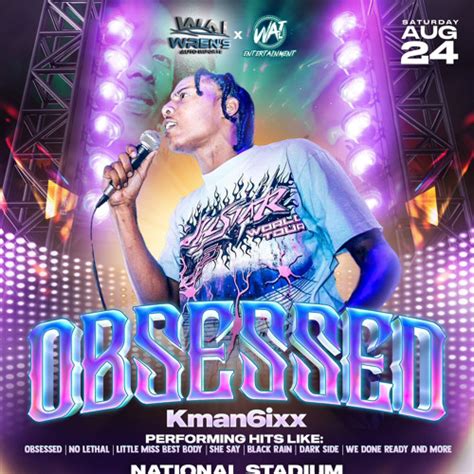 Stream Wren Ent Presents Obsessed Kman Sixx Live Promo Cd August 24th