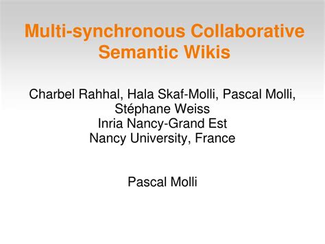 Ppt Multi Synchronous Collaborative Semantic Wikis Powerpoint Presentation Id 3691820