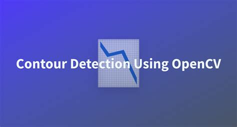 Contour Detection Using Opencv A Hugging Face Space By Opencvuniversity